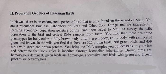 II. Population Genetics of Hawaiian Birds In Hawaii | Chegg.com
