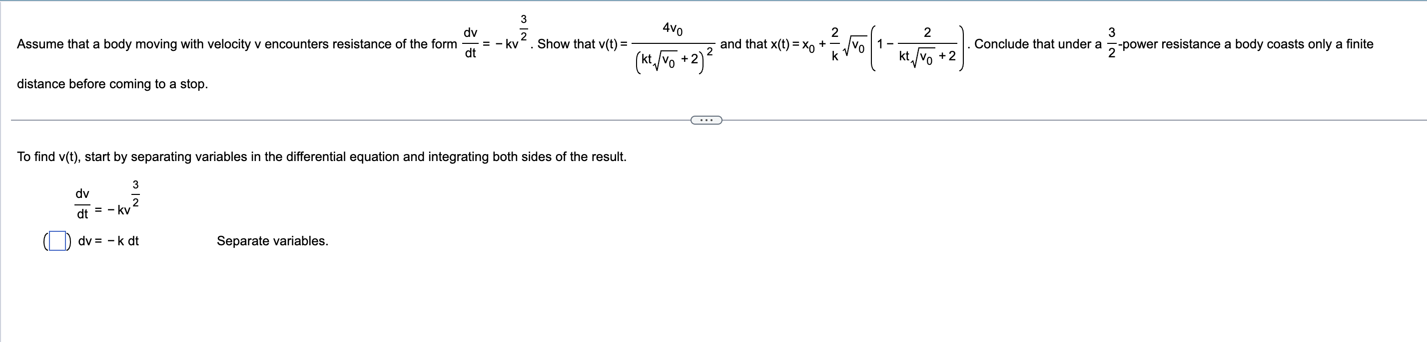 Solved distance before coming to a stop.To find v(t), ﻿start | Chegg.com