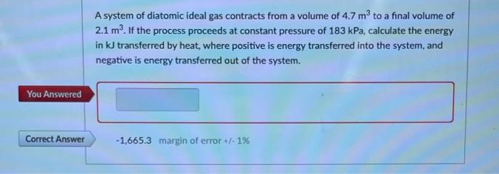 Solved A system of diatomic ideal gas contracts from a | Chegg.com