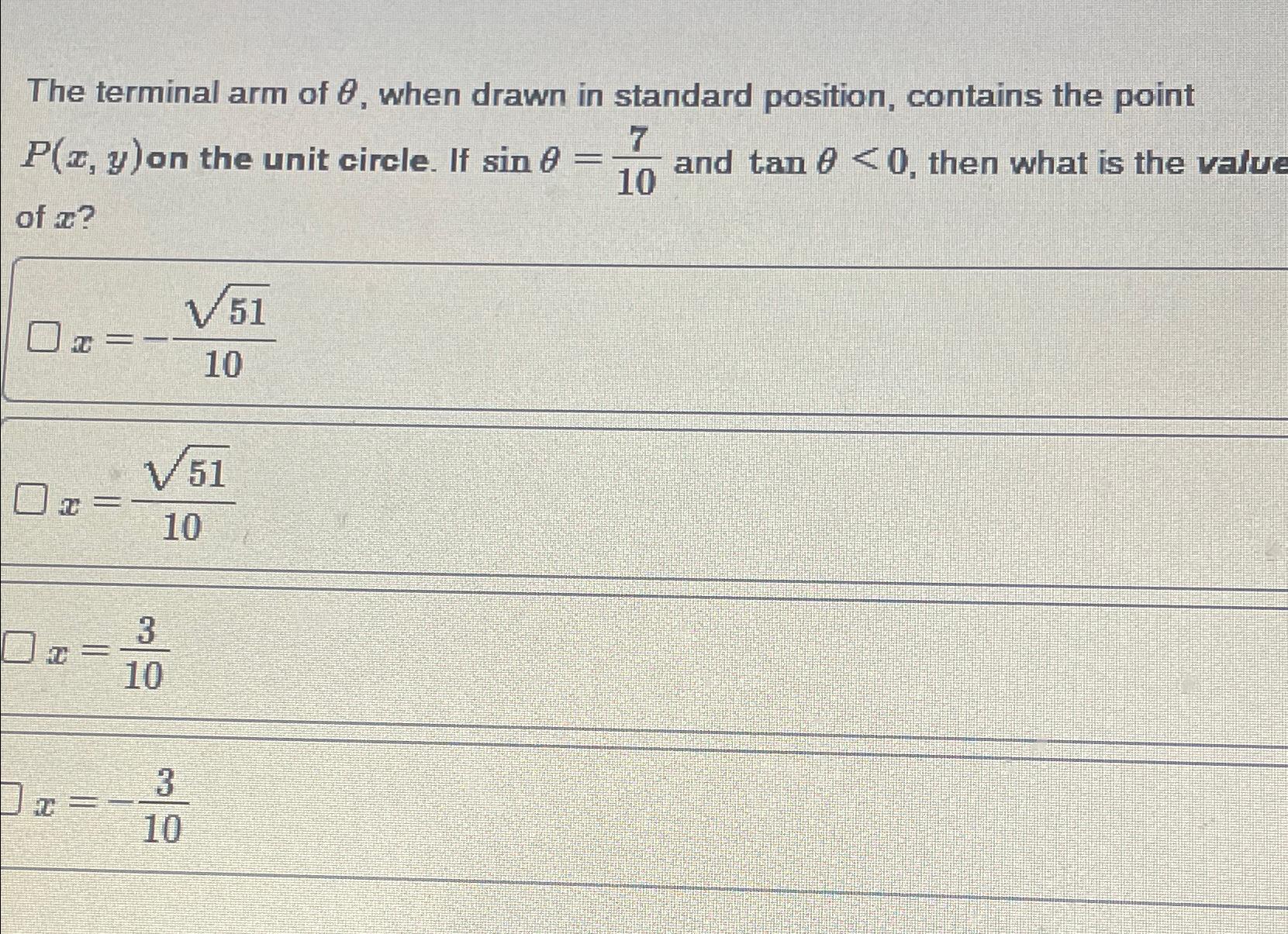 Solved The terminal arm of θ, ﻿when drawn in standard | Chegg.com