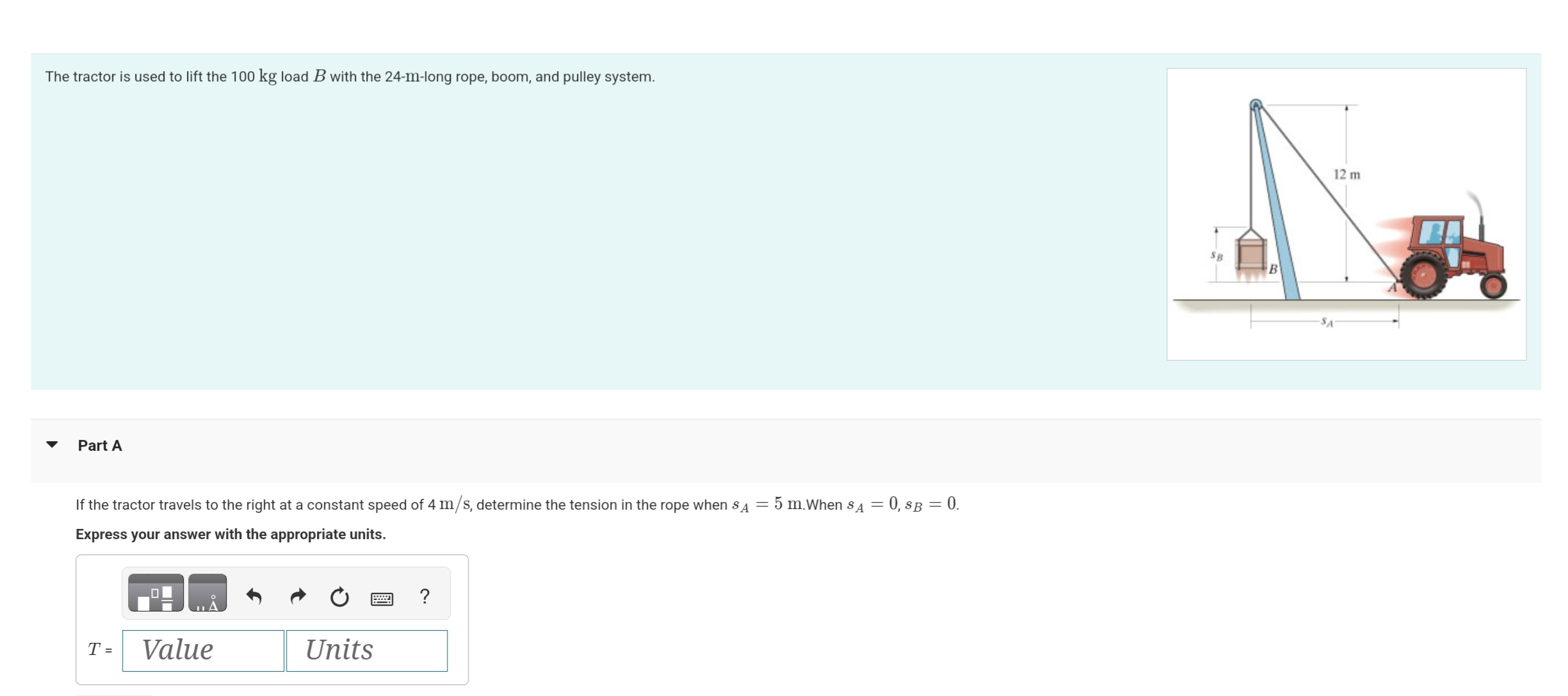 Solved The tractor is ﻿used to ﻿lift the 100 kg ﻿load B | Chegg.com