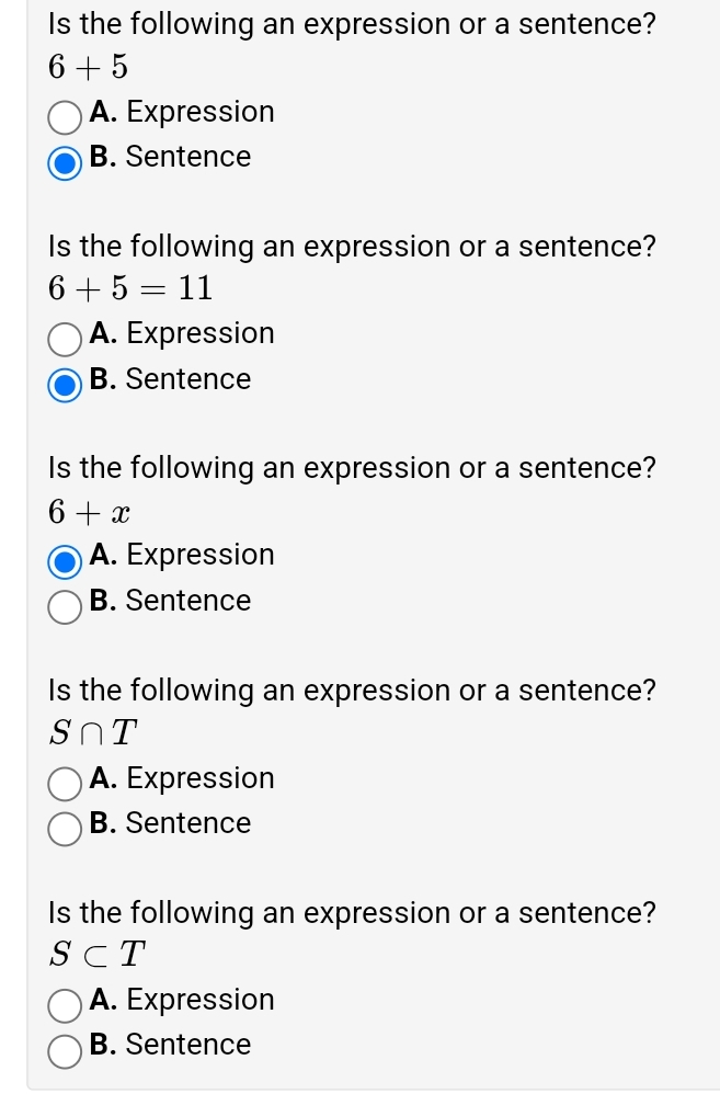 Solved Is the following an expression or a sentence?6+5A. | Chegg.com