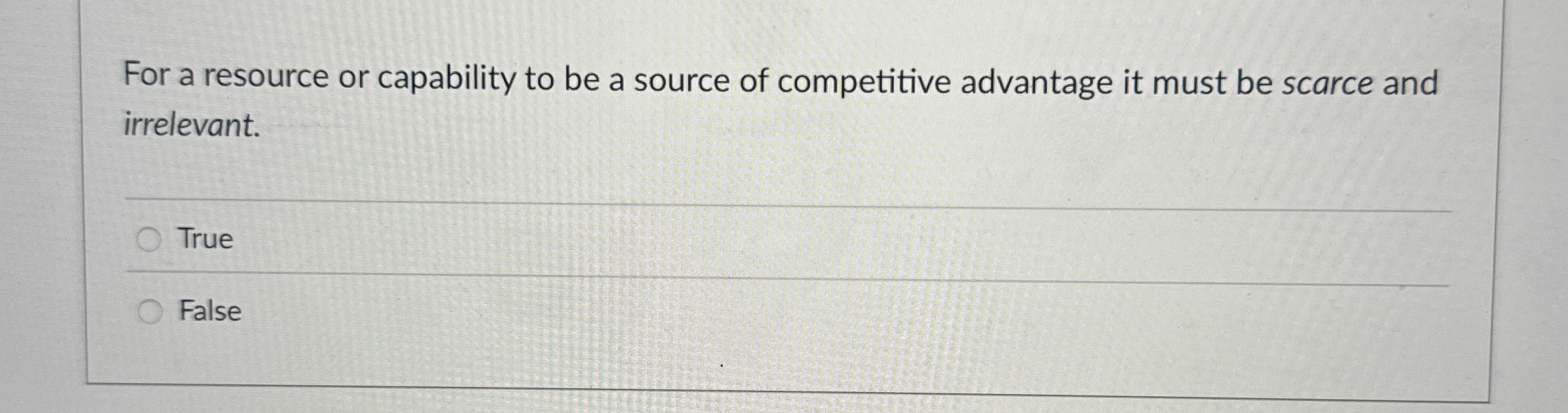 Solved For a resource or capability to be a source of | Chegg.com