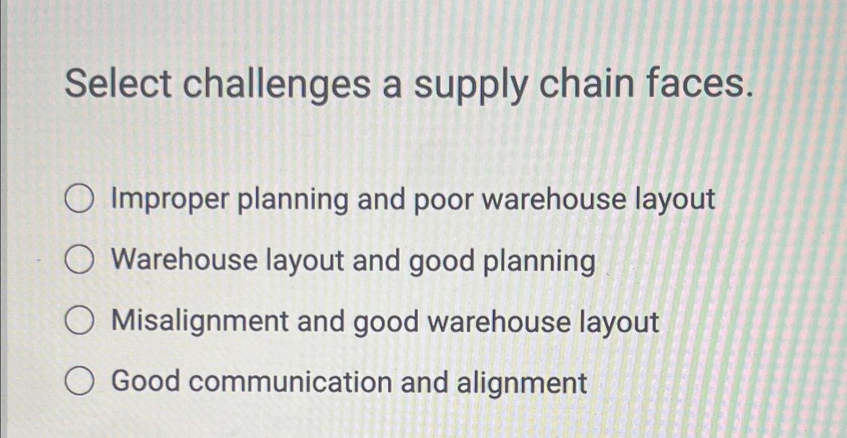 Solved Select challenges a supply chain faces.Improper | Chegg.com