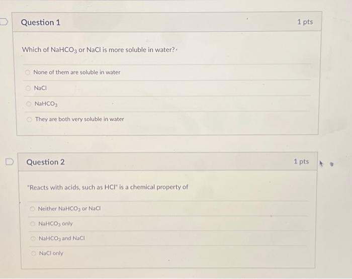 Which of NaHCO3 or NaCl is more soluble in water?. | Chegg.com