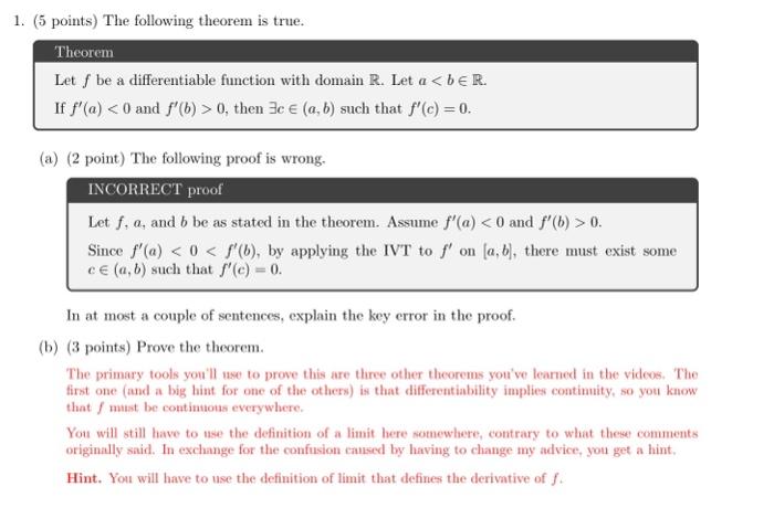 Solved 1. (5 points) The following theorem is true. Theorem | Chegg.com