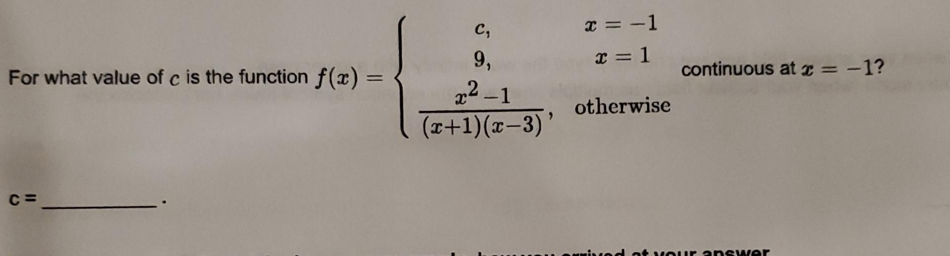 Solved For what value of c ﻿is the function | Chegg.com