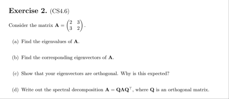 Solved Exercise 2. (CS4.6)Consider the matrix | Chegg.com