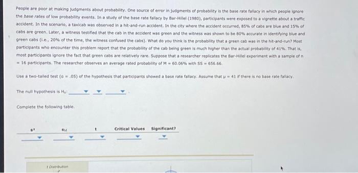 Solved People are poor at making judgments about | Chegg.com