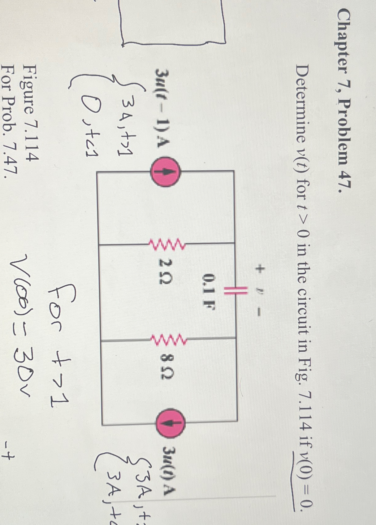 Solved Chapter 7, ﻿Problem 47.Determine v(t) ﻿for t>0 ﻿in | Chegg.com