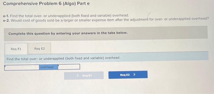 Solved Comprehensive Problem 6 (Algo) [The following | Chegg.com