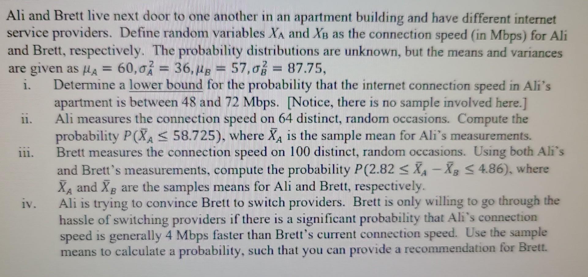 Solved Ali and Brett live next door to one another in an | Chegg.com