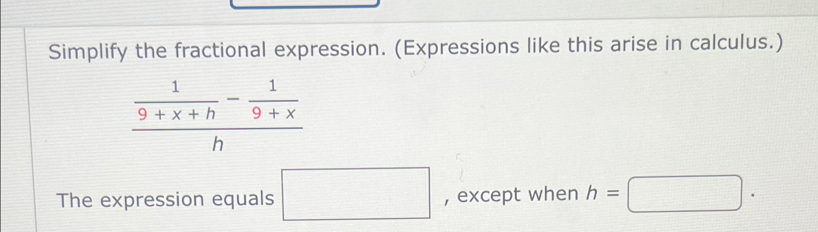 Solved Simplify the fractional expression. (Expressions like | Chegg.com