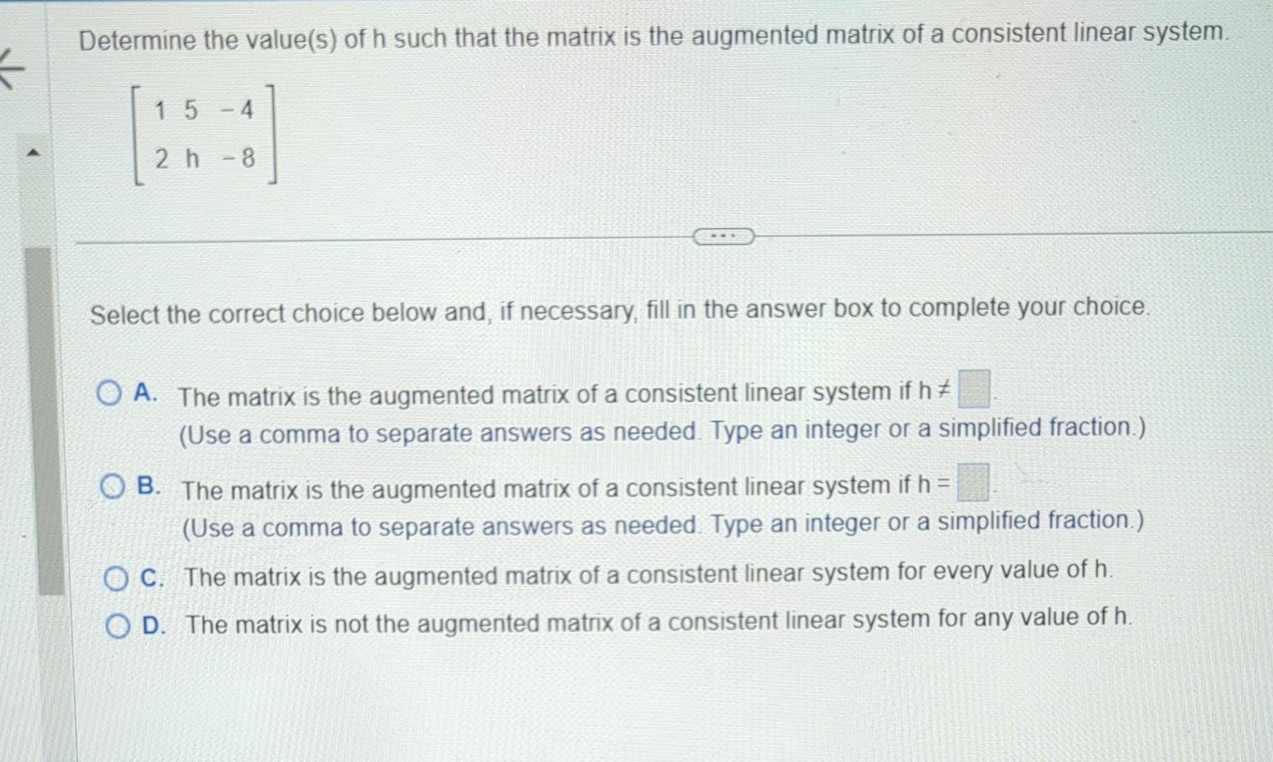 Solved Determine the value(s) of h such that the matrix is | Chegg.com