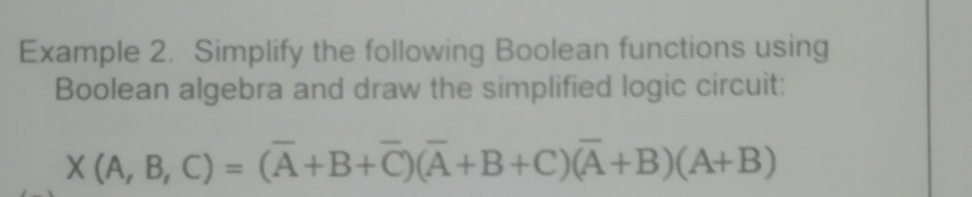 Solved Example 2. Simplify the following Boolean functions | Chegg.com