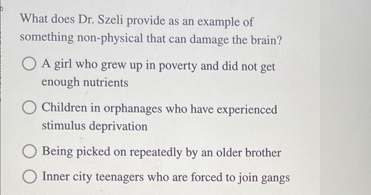 Solved What does Dr. ﻿Szeli provide as an example of | Chegg.com