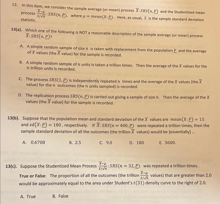 Solved 13. In this item, we consider the sample average (or | Chegg.com