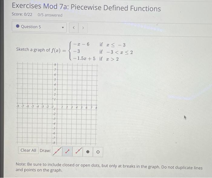 Solved Exercises Mod 7a: Piecewise Defined Functions Score: | Chegg.com