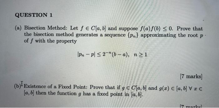 Solved (a) Bisection Method: Let f∈C[a,b] and suppose | Chegg.com