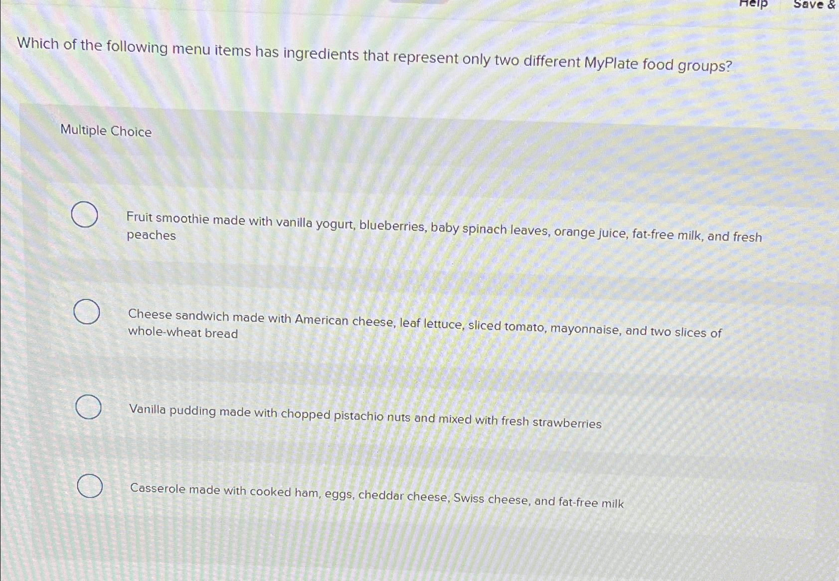 Solved Which of the following menu items has ingredients | Chegg.com