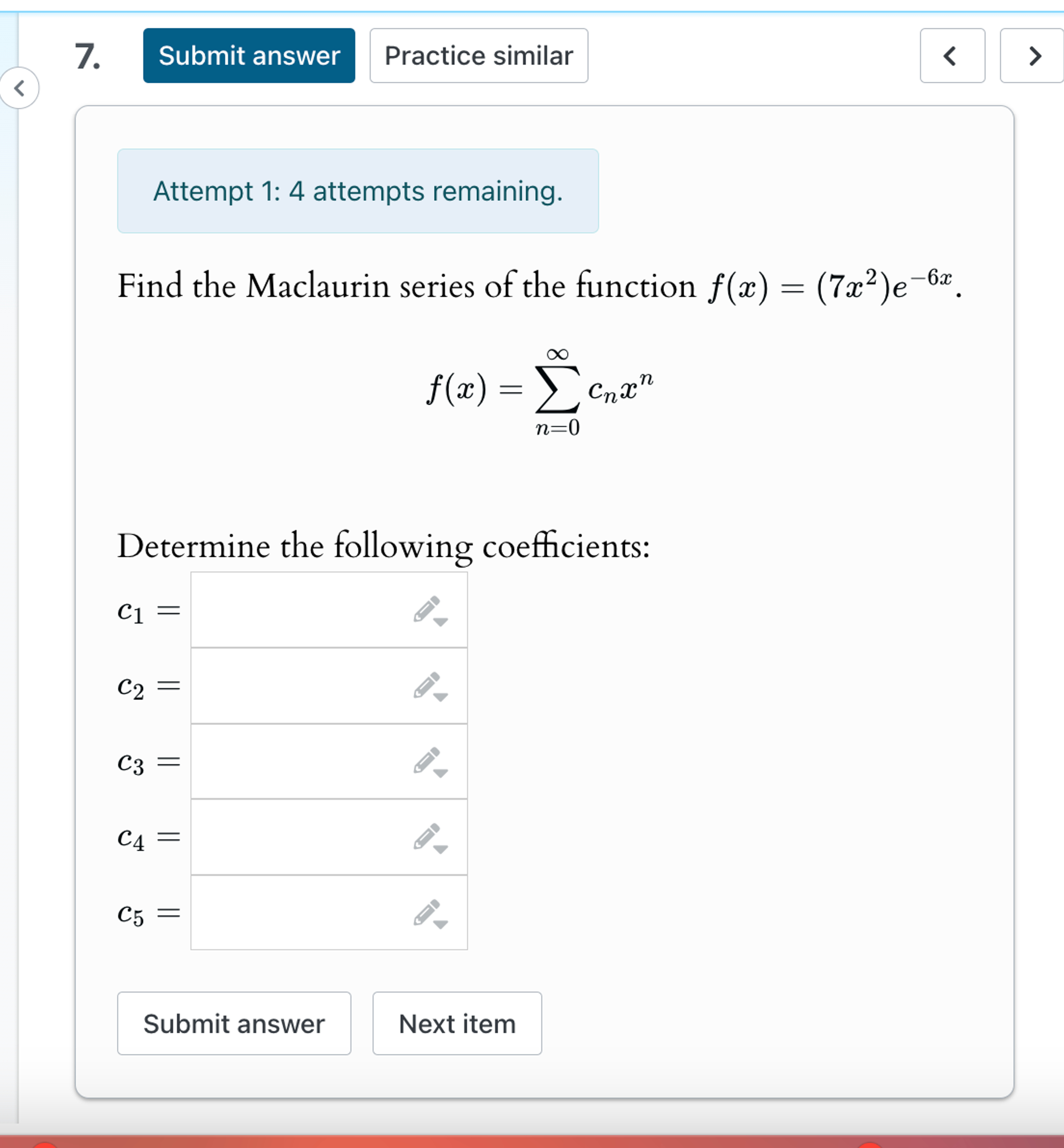 Solved Attempt 1: 4 ﻿attempts remaining.Find the Maclaurin | Chegg.com