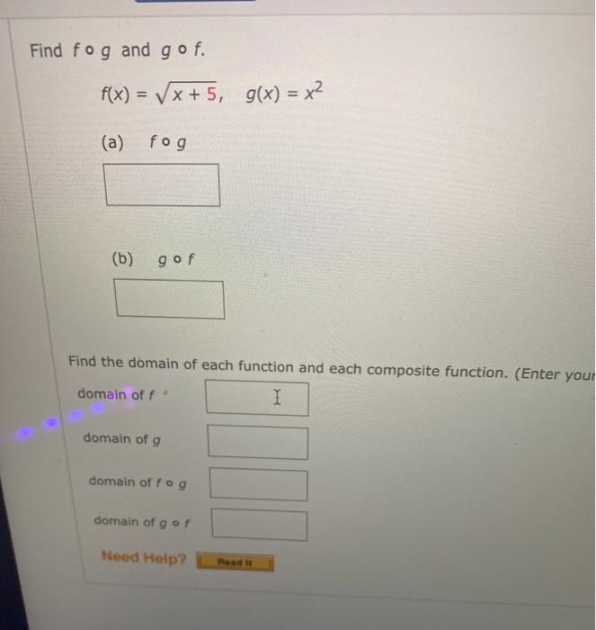 Solved Find fog and go f. f(x) = x + 5, g(x) = x2 fog (b) | Chegg.com