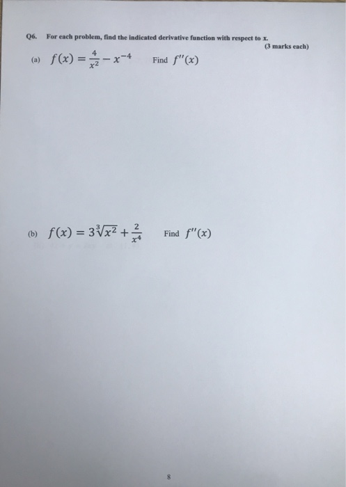 Solved Q6. For each problem, find the indicated derivative | Chegg.com
