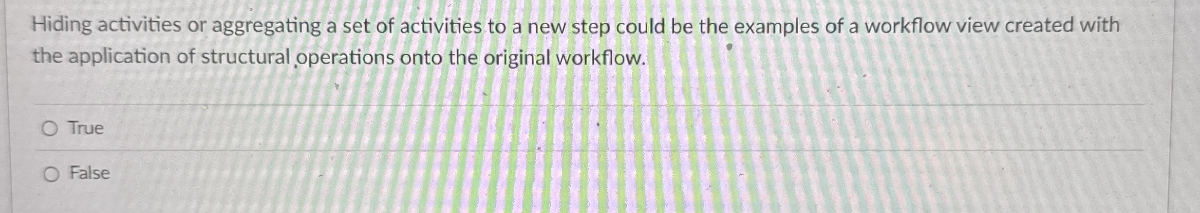 Solved Hiding activities or aggregating a set of activities | Chegg.com