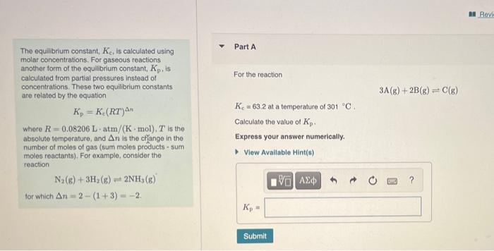 Solved The equilbrium constant, Kc is calculated using molar | Chegg.com