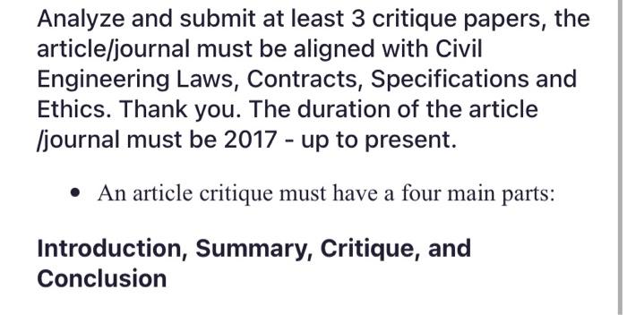 Solved Analyze and submit at least 3 critique papers, the | Chegg.com