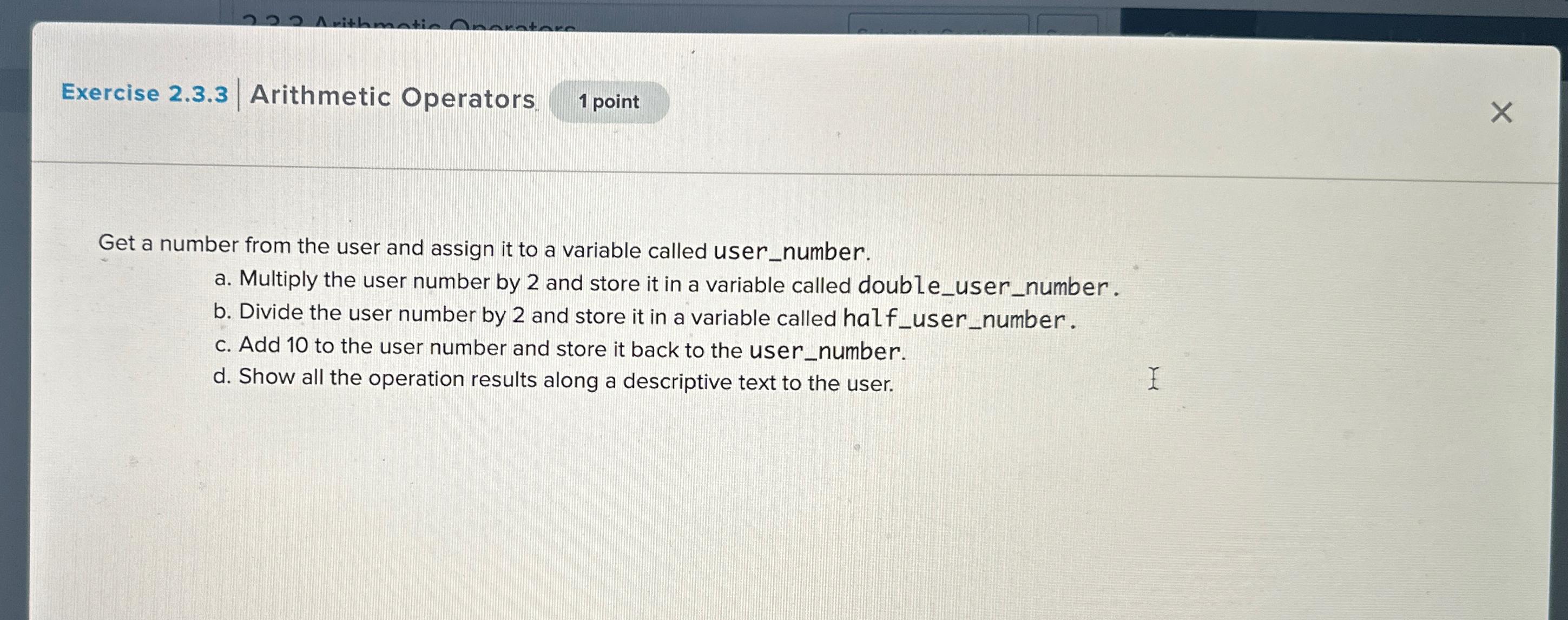 Solved Exercise 2.3.3 || ﻿Arithmetic OperatorsGet a number | Chegg.com