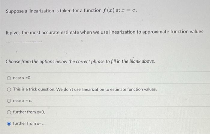 Solved Suppose A Linearization Is Taken For A Function F 2