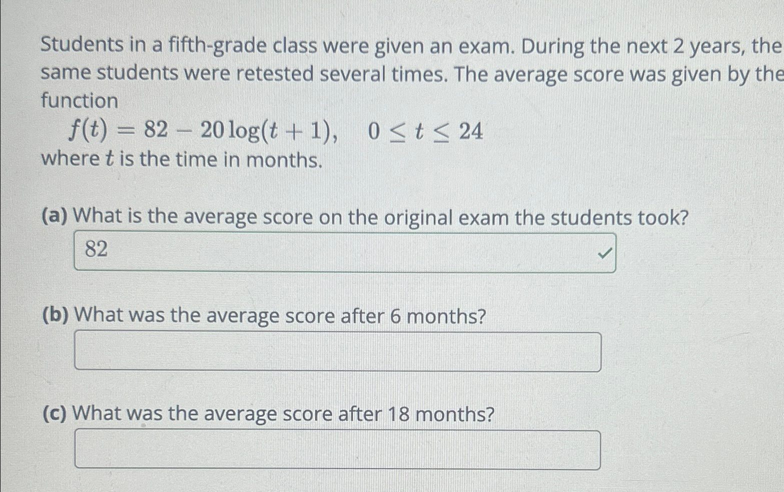 Students in a fifth-grade class were given an exam. | Chegg.com