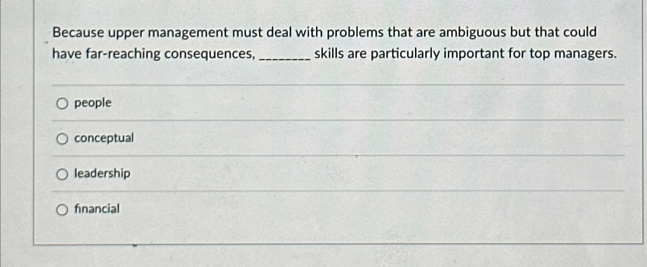 Solved Because upper management must deal with problems that | Chegg.com