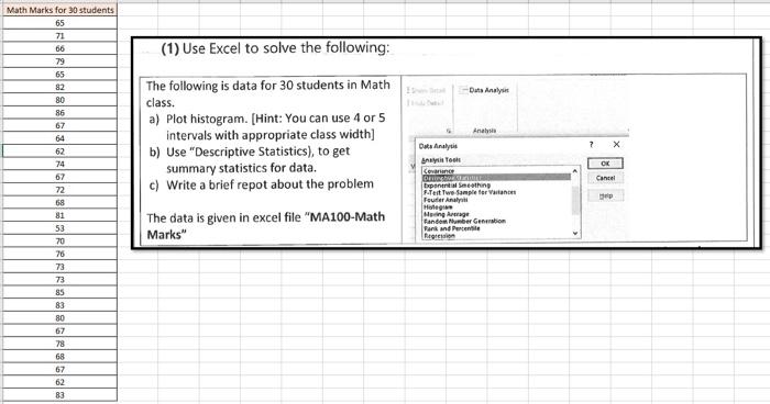 Math Marks for 30 students 65 71 66 79 65 82 80 86 67 | Chegg.com