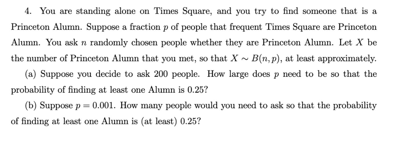 Solved You are standing alone on Times Square, and you try | Chegg.com