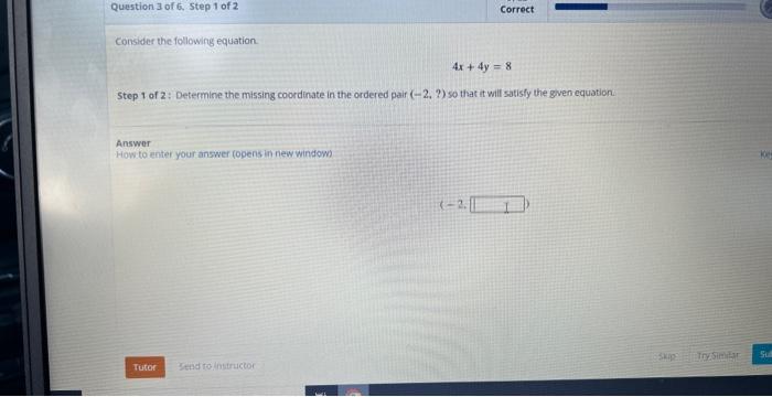 Solved Consider the following equation 4x+4y=8 Step 1 of 2 : | Chegg.com