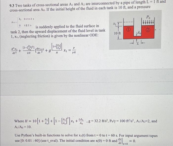 Solved 9.3 Two tanks of cross-sectional areas A1 and A2 are | Chegg.com