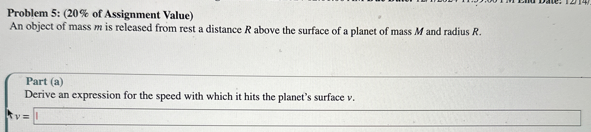 Solved Problem 5: ( 20% ﻿of Assignment Value)An object of | Chegg.com