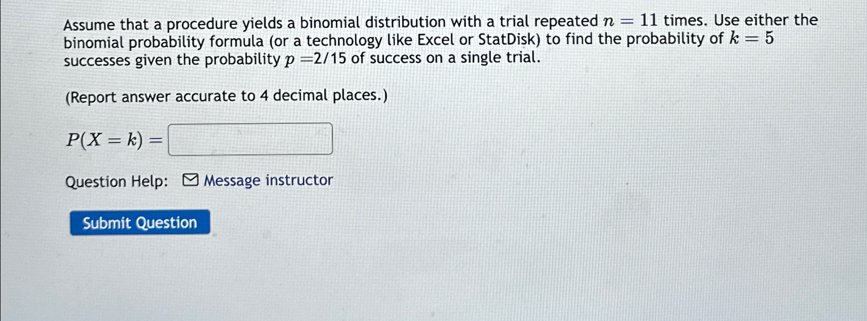 Solved Assume that a procedure yields a binomial | Chegg.com