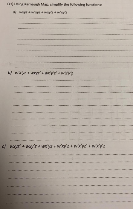 Solved Q1) Using Karnaugh Map, simplify the following | Chegg.com