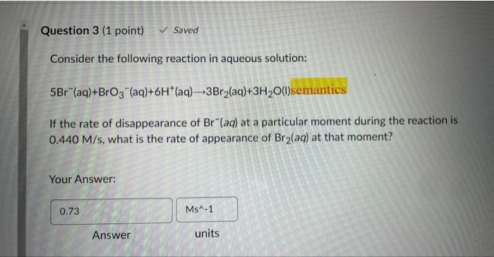 Solved Consider the following reaction in aqueous solution: | Chegg.com