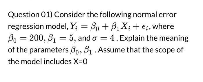 Solved Question 01) Consider the following normal error | Chegg.com