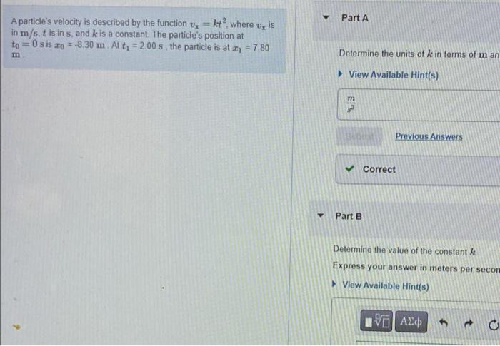 Solved A particle's velocity is described by the function | Chegg.com