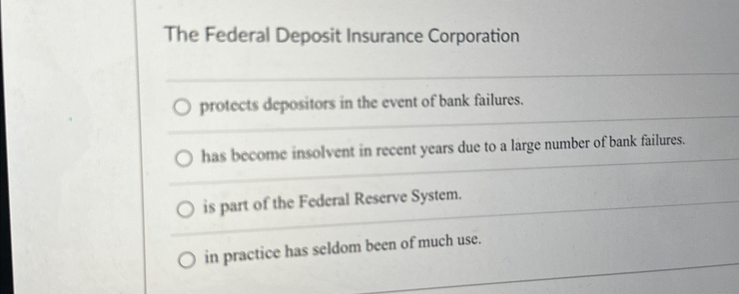 Solved The Federal Deposit Insurance Corporationq,protocts | Chegg.com
