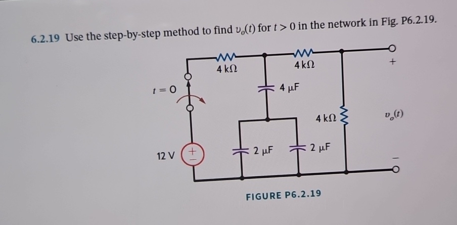 Solved 6.2.19 ﻿Use the step-by-step method to find v0(t) | Chegg.com