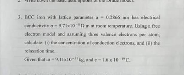 Solved BCC iron with lattice parameter a =0.2866nm ﻿has | Chegg.com