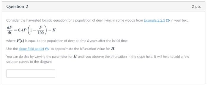 Solved Consider the harvested logistic equation for a | Chegg.com