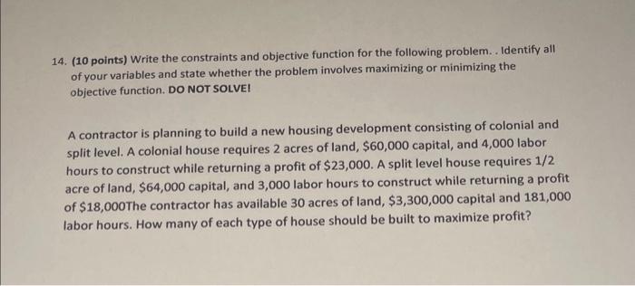 Solved 14. (10 points) Write the constraints and objective | Chegg.com