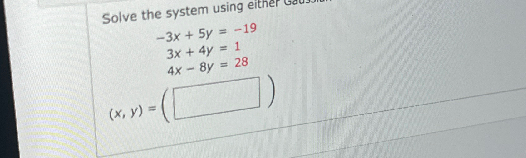 Solved Solve the system using | Chegg.com